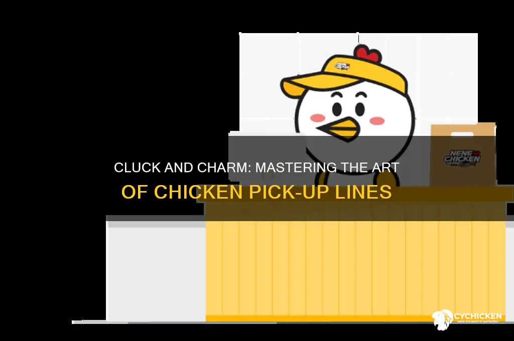Cluck And Charm: Mastering The Art Of Chicken Pick-Up Lines | CyChicken