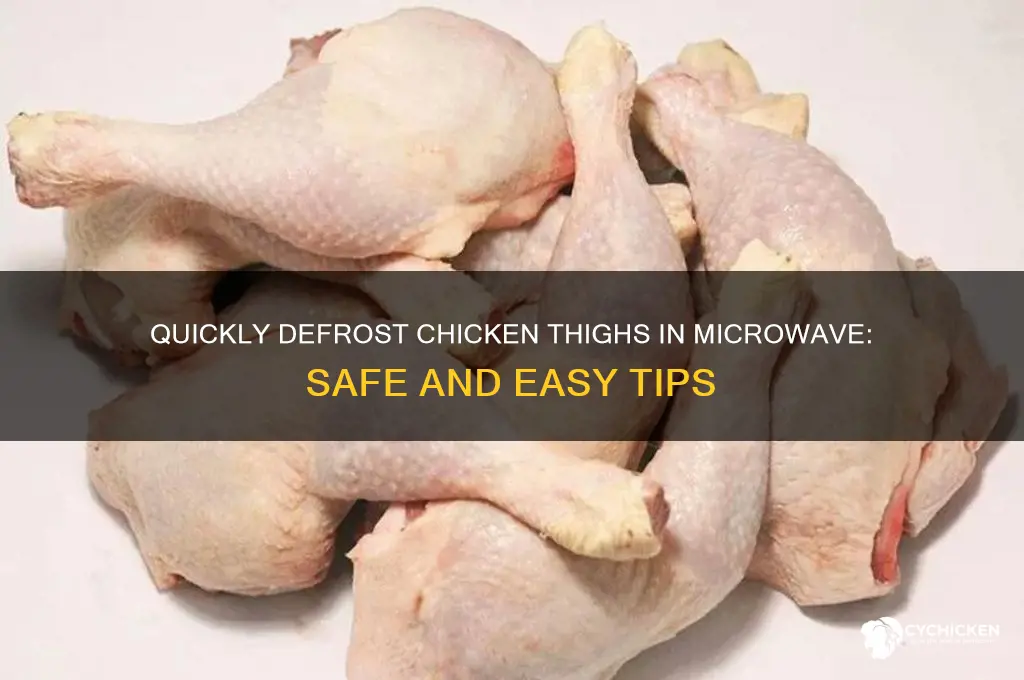 Quickly Defrost Chicken Thighs In Microwave: Safe And Easy Tips | CyChicken