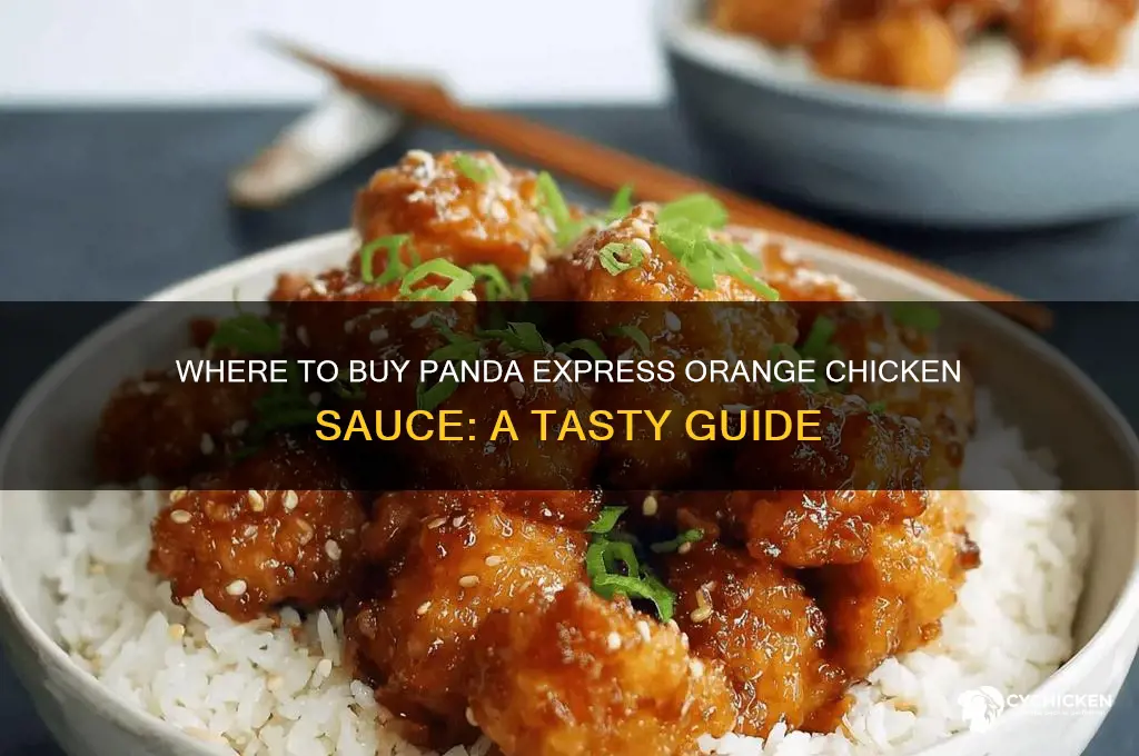 Where To Buy Panda Express Orange Chicken Sauce: A Tasty Guide | CyChicken