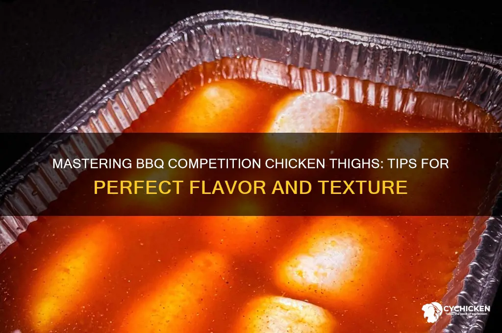 Mastering Bbq Competition Chicken Thighs: Tips For Perfect Flavor And ...