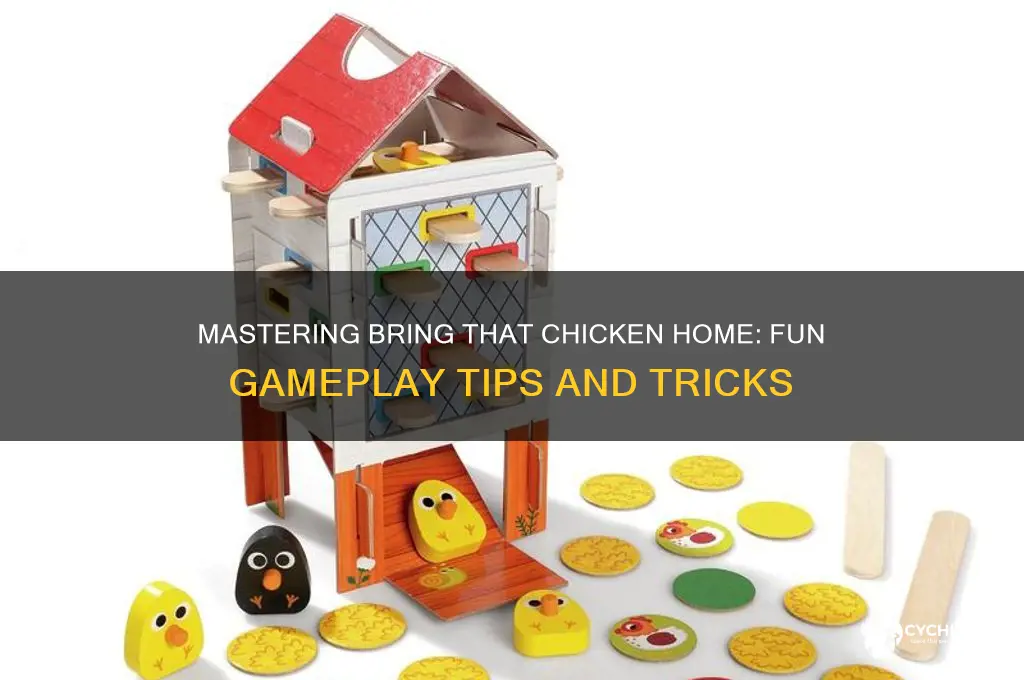 Mastering Bring That Chicken Home: Fun Gameplay Tips And Tricks | CyChicken