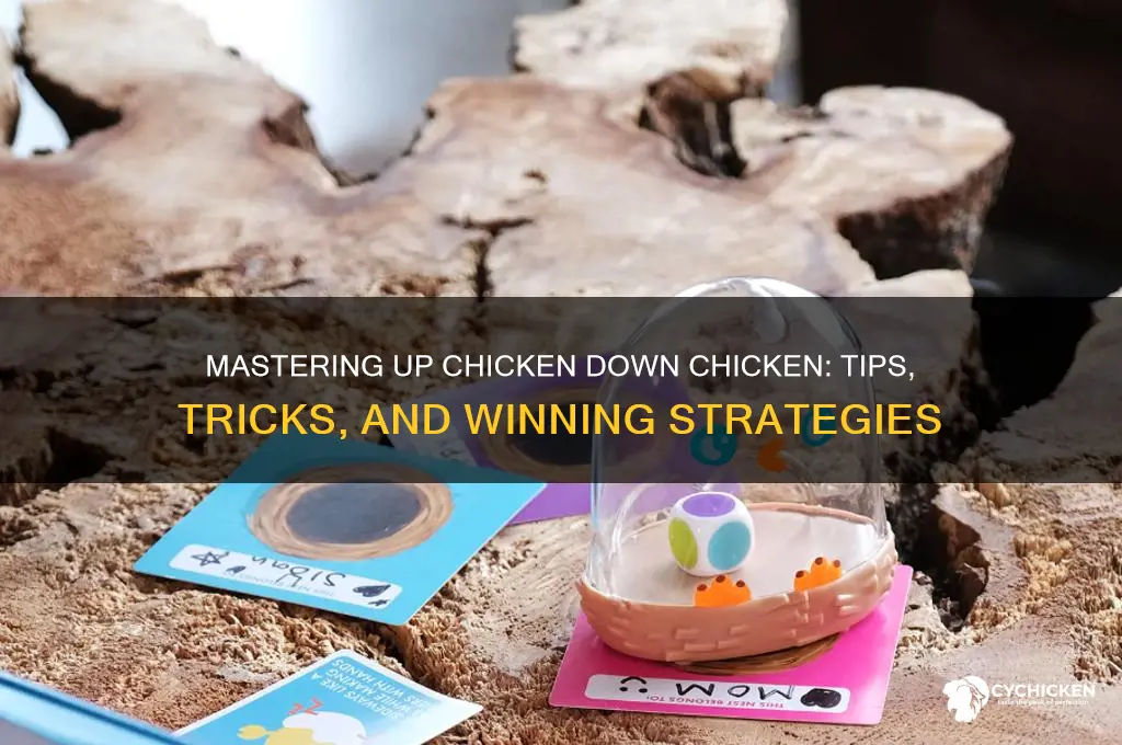 Mastering Up Chicken Down Chicken: Tips, Tricks, And Winning Strategies ...