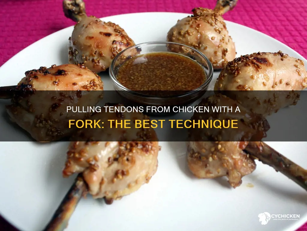 Pulling Tendons From Chicken With A Fork: The Best Technique | CyChicken