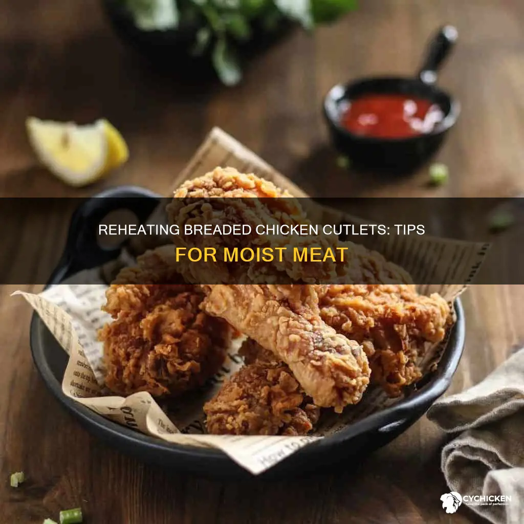 Reheating Breaded Chicken Cutlets: Tips For Moist Meat | CyChicken