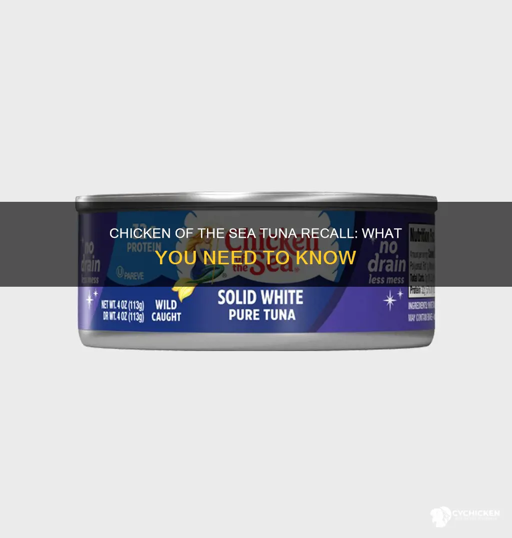 Chicken Of The Sea Tuna Recall: What You Need To Know | CyChicken