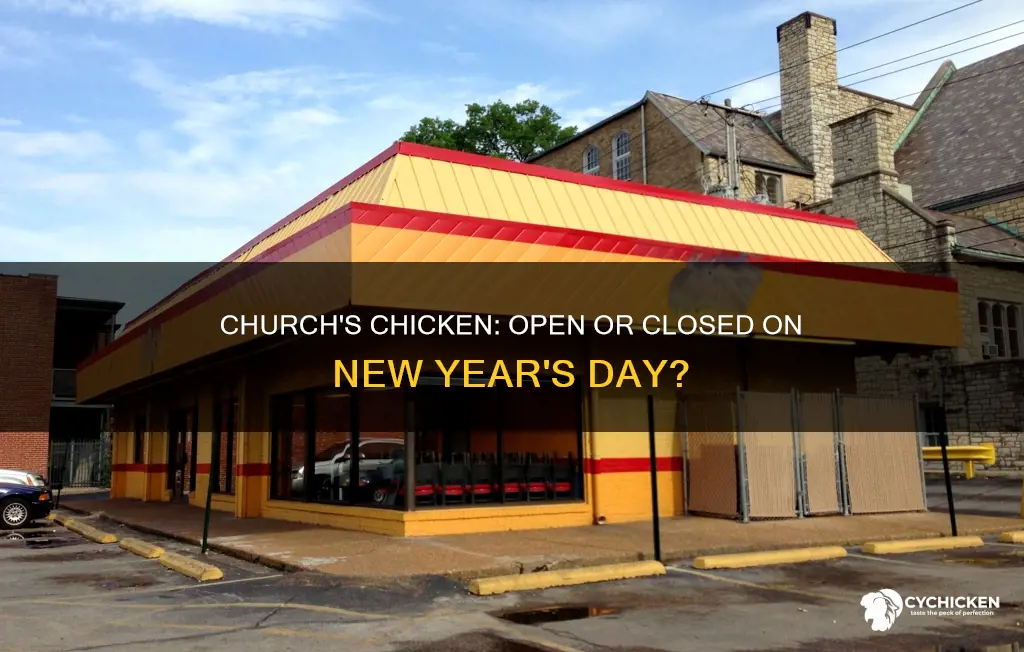 Church's Chicken: Open Or Closed On New Year's Day? | CyChicken