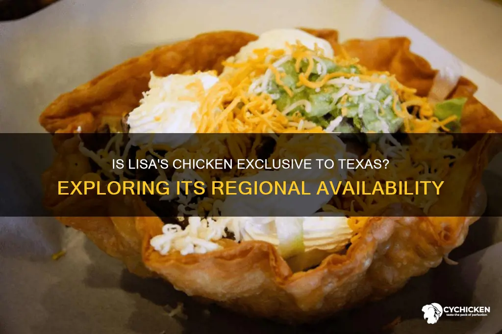 Is Lisa's Chicken Exclusive To Texas? Exploring Its Regional ...