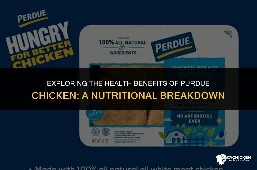 Exploring The Health Benefits Of Purdue Chicken: A Nutritional ...