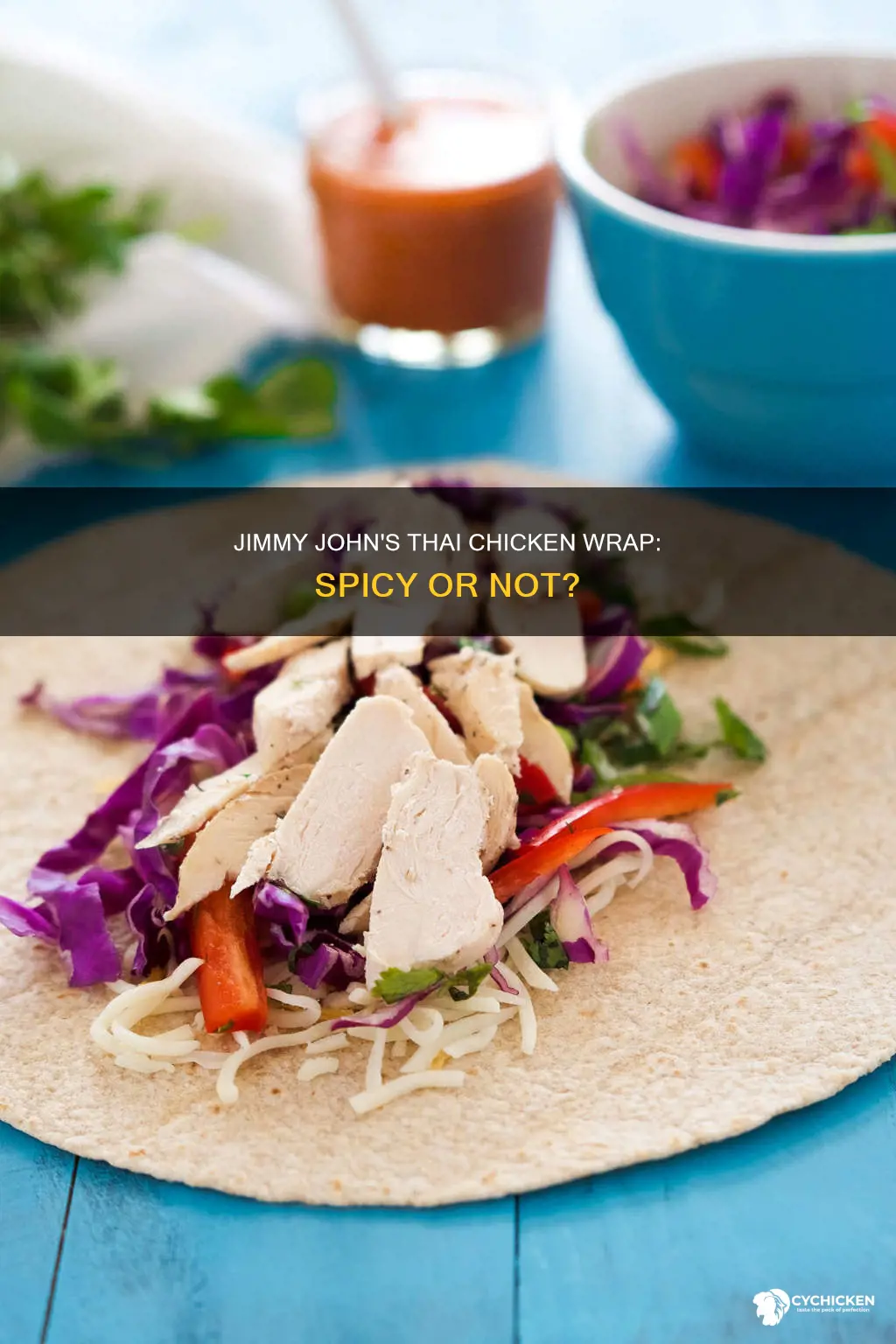 Jimmy John's Thai Chicken Wrap: Spicy Or Not? | CyChicken