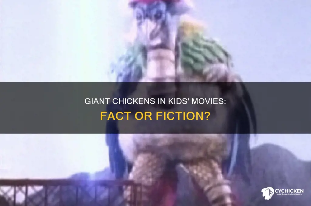 Giant Chickens In Kids' Movies: Fact Or Fiction? | CyChicken