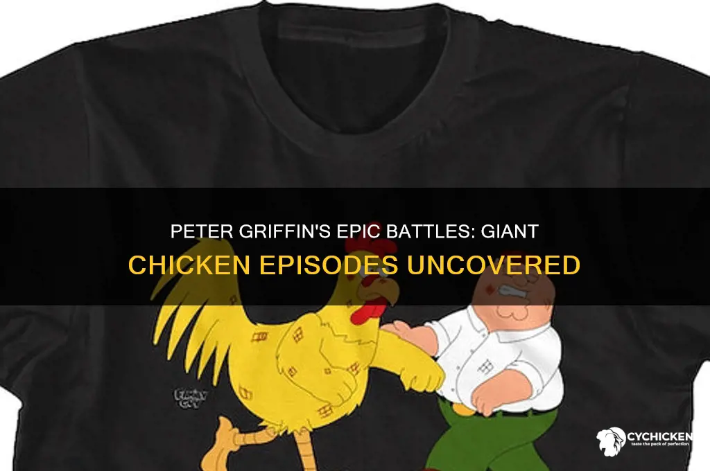 Peter Griffin's Epic Battles: Giant Chicken Episodes Uncovered | CyChicken
