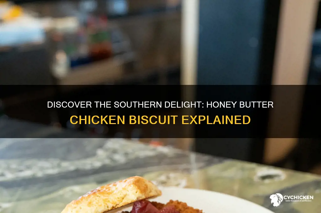 Discover The Southern Delight: Honey Butter Chicken Biscuit Explained ...