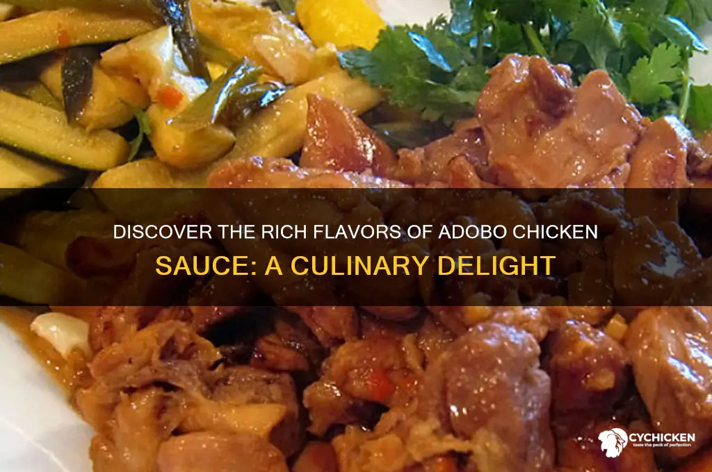 Discover The Rich Flavors Of Adobo Chicken Sauce: A Culinary Delight ...