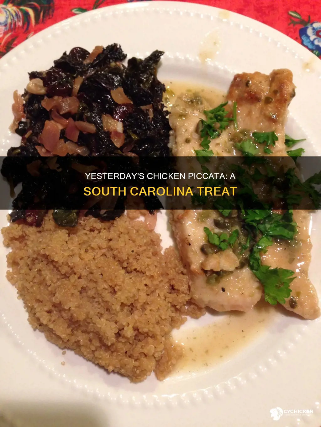 Yesterday's Chicken Piccata: A South Carolina Treat | CyChicken