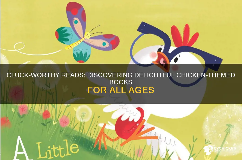 Cluck-Worthy Reads: Discovering Delightful Chicken-Themed Books For All ...