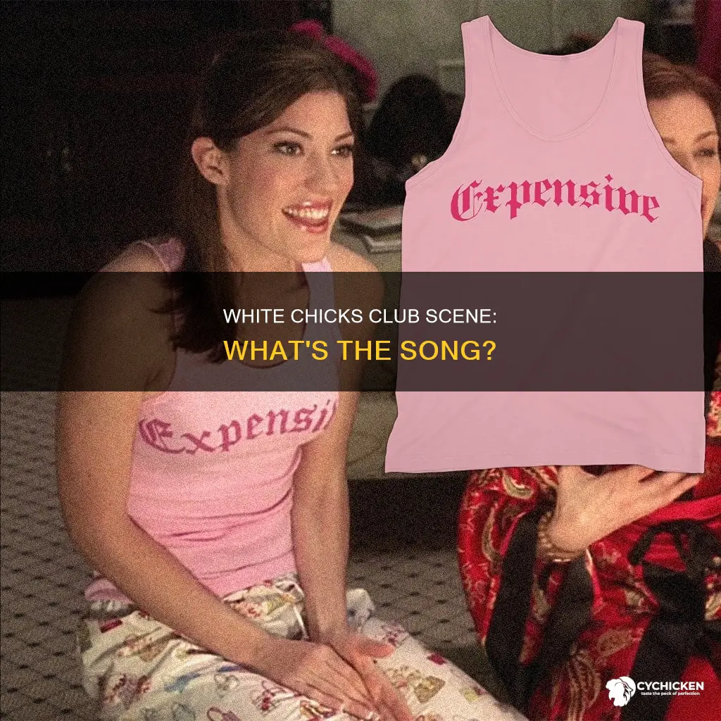 White Chicks Club Scene: What's The Song? | CyChicken