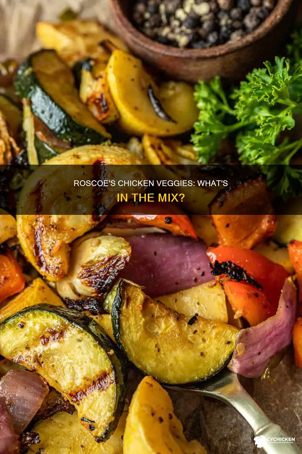 Roscoe's Chicken Veggies: What's In The Mix? | CyChicken