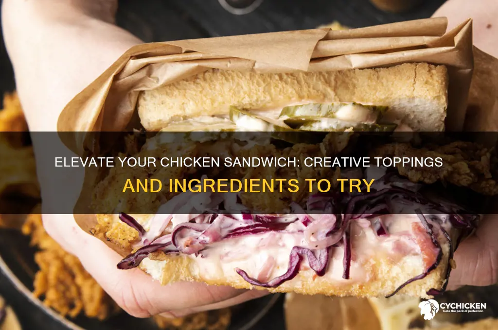 Elevate Your Chicken Sandwich: Creative Toppings And Ingredients To Try ...