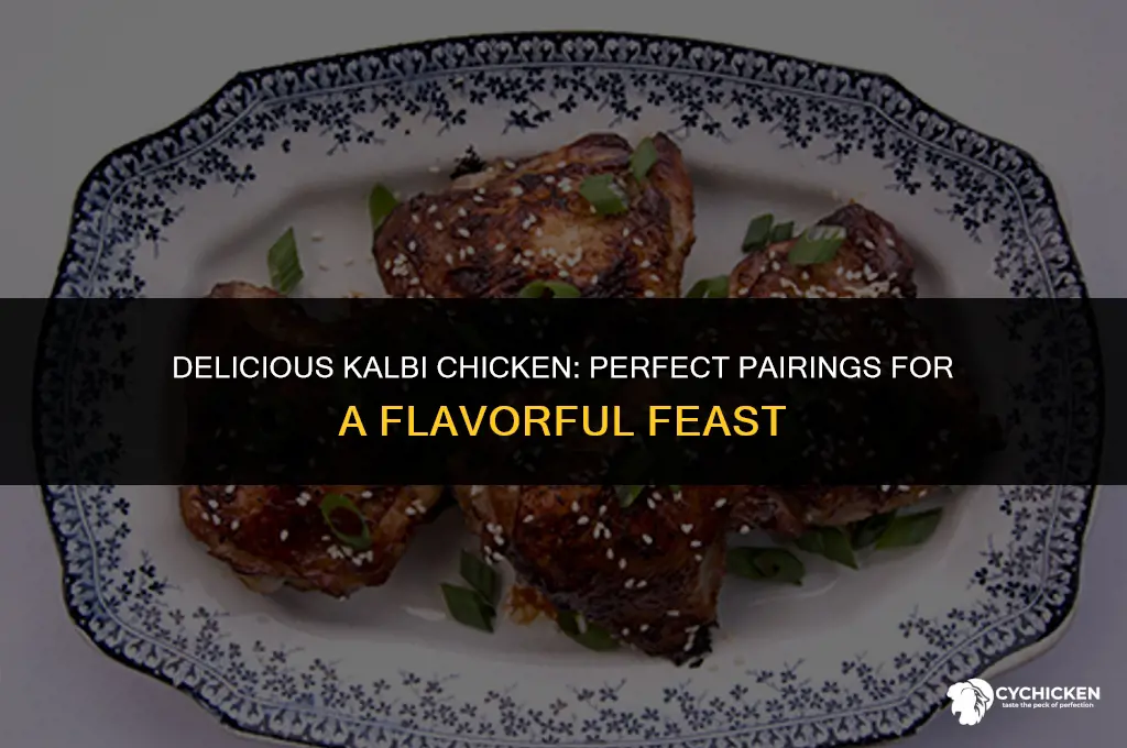 Delicious Kalbi Chicken: Perfect Pairings For A Flavorful Feast | CyChicken