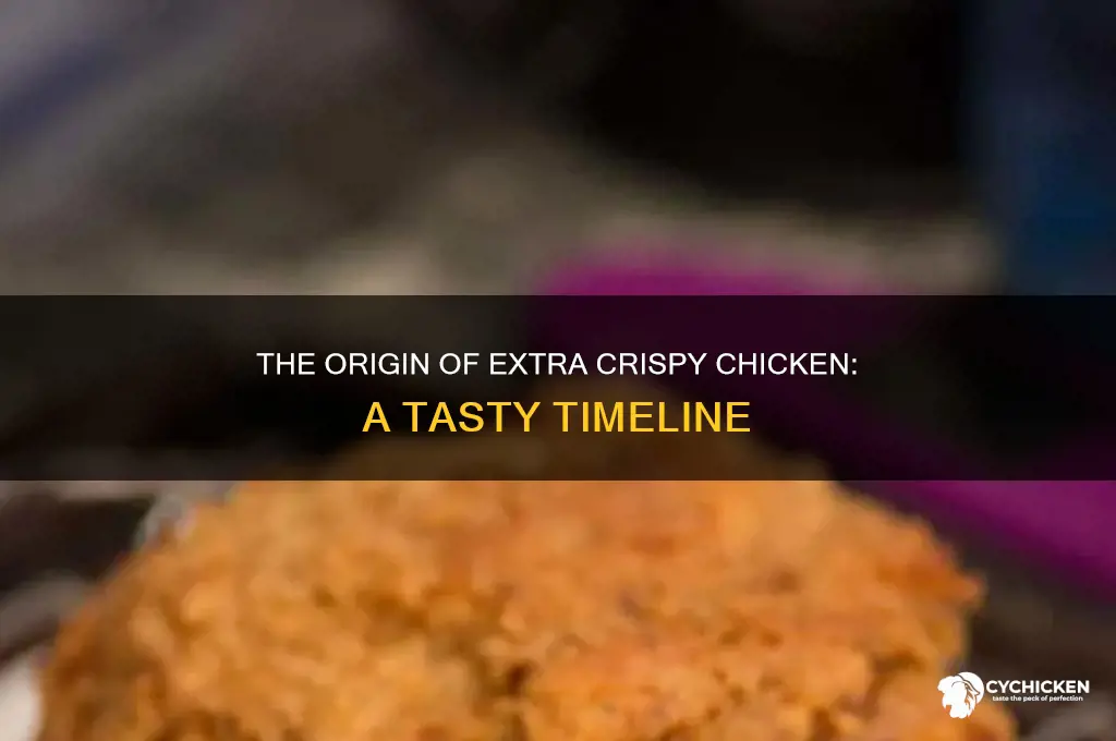 The Origin Of Extra Crispy Chicken: A Tasty Timeline | CyChicken