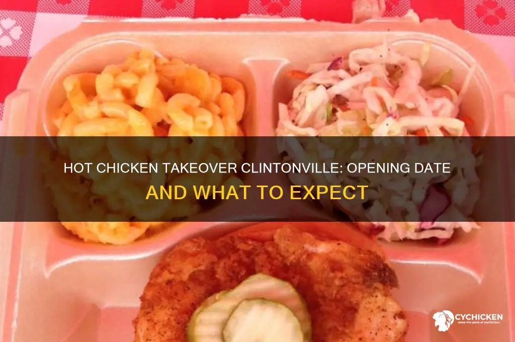 Hot Chicken Takeover Clintonville: Opening Date And What To Expect ...