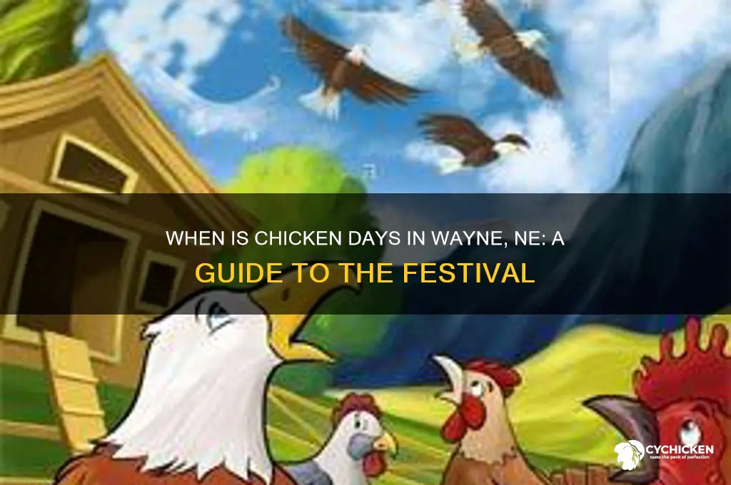 When Is Chicken Days In Wayne, Ne: A Guide To The Festival | CyChicken