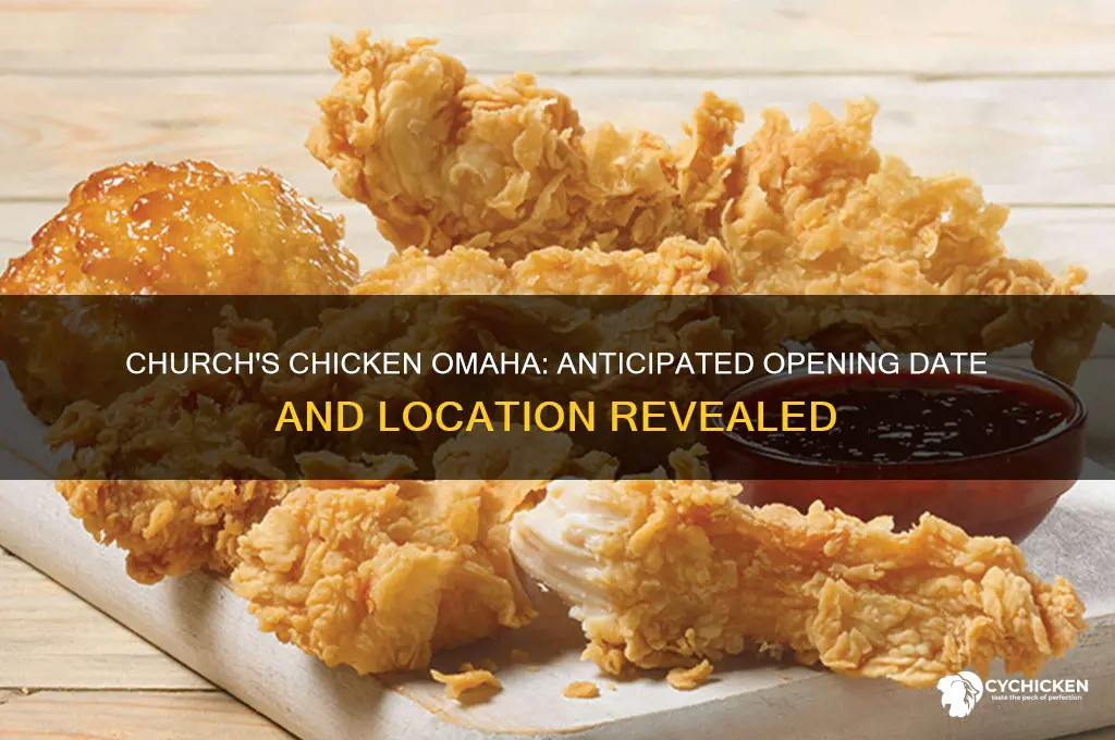 Church's Chicken Omaha: Anticipated Opening Date And Location Revealed ...