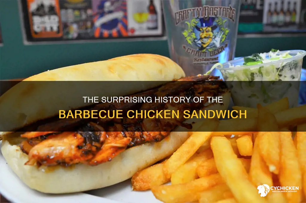 The Surprising History Of The Barbecue Chicken Sandwich | CyChicken