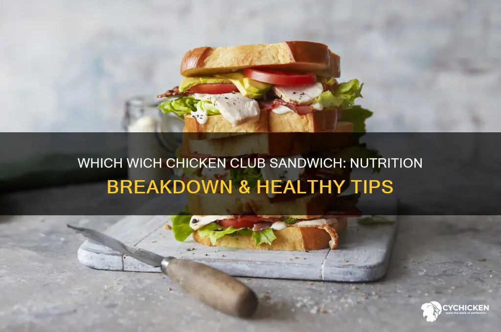 Which Wich Chicken Club Sandwich: Nutrition Breakdown & Healthy Tips ...