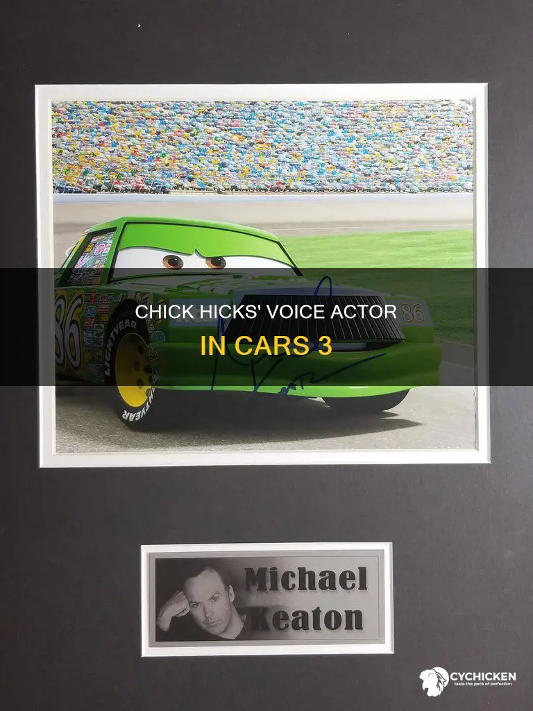 Chick Hicks' Voice Actor In Cars 3 | CyChicken
