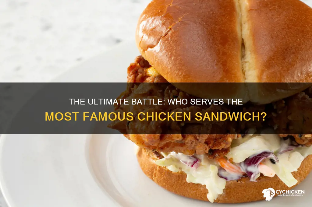 The Ultimate Battle: Who Serves The Most Famous Chicken Sandwich ...