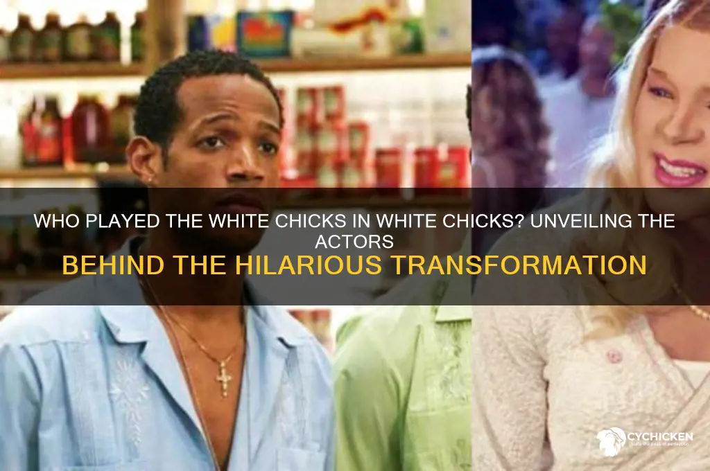 Who Played The White Chicks In White Chicks? Unveiling The Actors ...