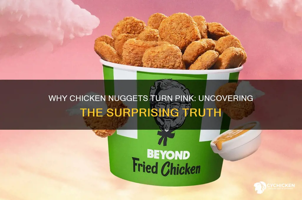 Why Chicken Nuggets Turn Pink: Uncovering The Surprising Truth | CyChicken