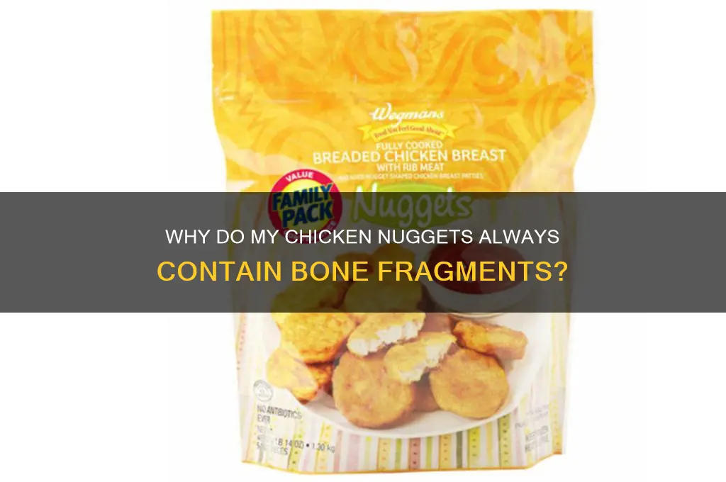 Why Do My Chicken Nuggets Always Contain Bone Fragments? | CyChicken