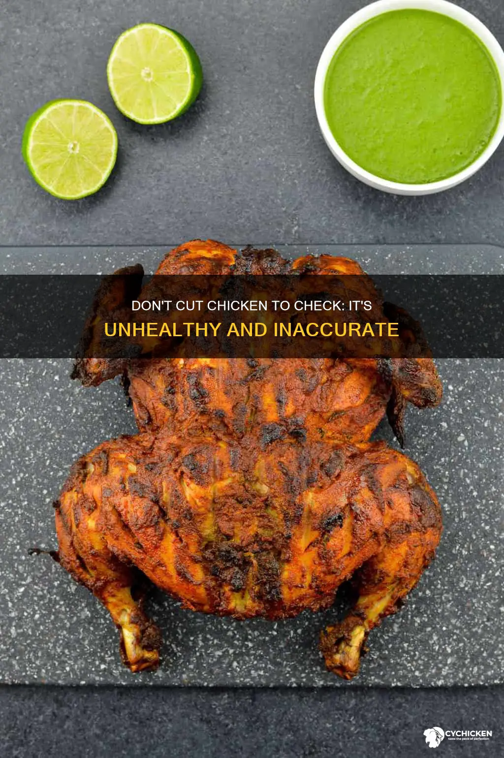 Don't Cut Chicken To Check: It's Unhealthy And Inaccurate | CyChicken